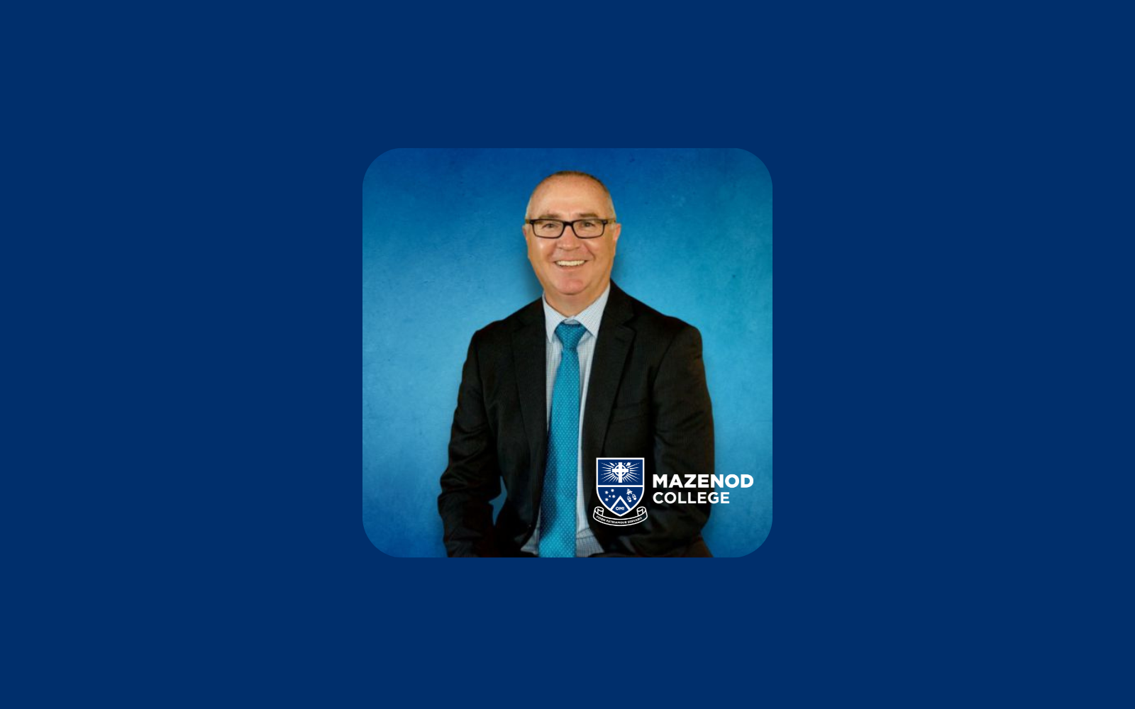 Principal's Welcome | Mazenod College Perth WA